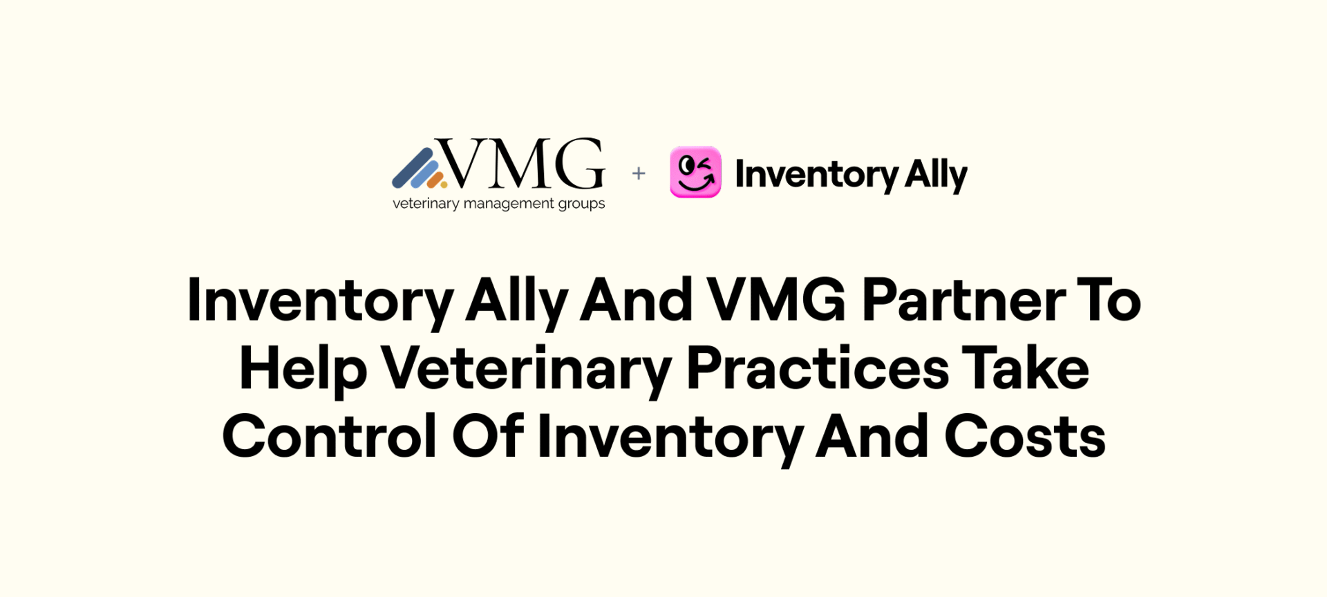 Inventory Ally and VMG Partner to Help Veterinary Practices